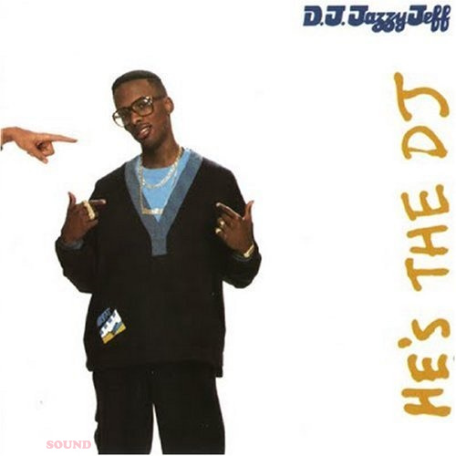 DJ Jazzy Jeff & The Fresh Prince He's the DJ, I'm the Rapper 2 LP ... DJ Jazzy Jeff & The Fresh Prince He's the DJ, I'm the Rapper 2 LP ...